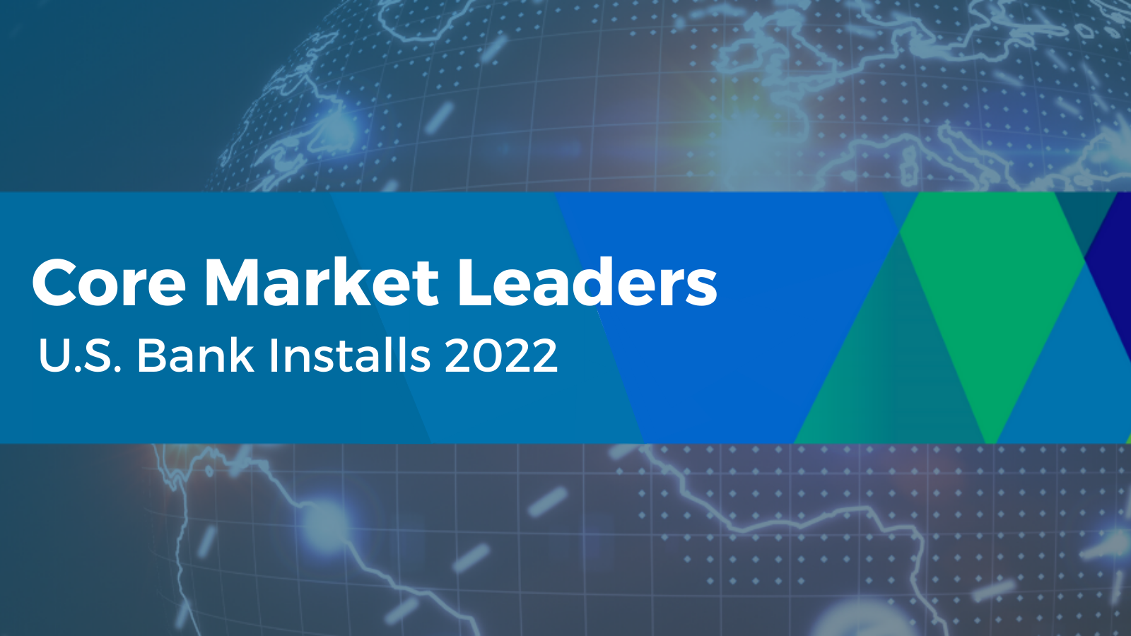 Core Banking Software Market Leaders 2022 Core Banking Software Market Leaders 2022